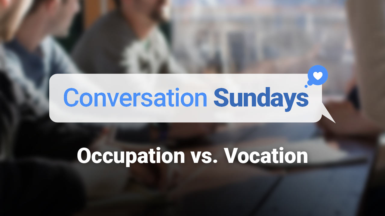 Occupation vs. Vocation? - Good Shepherd Lutheran Church