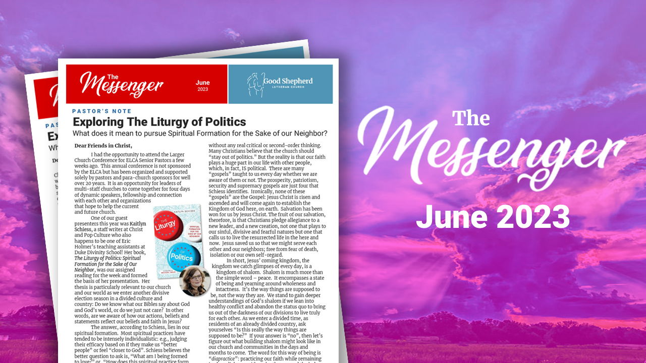 The June 2023 Edition of The Messenger has Arrived - Good Shepherd ...