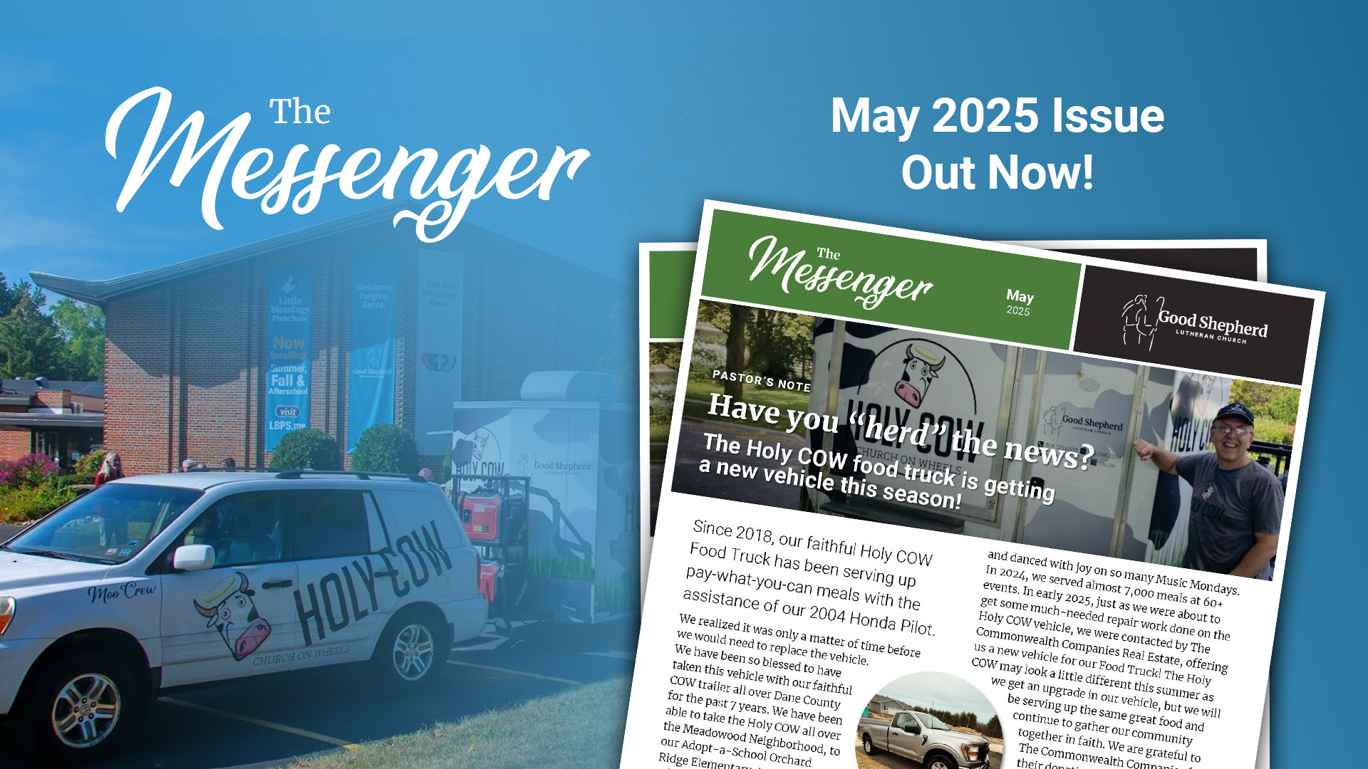 Have you "herd" the latest Holy COW news? Read the May 2025 Messenger ...