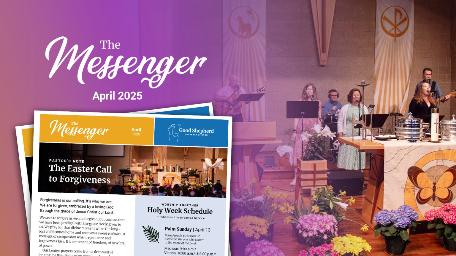 Learn about Holy Week and what's ahead in the April 2025 Messenger ...