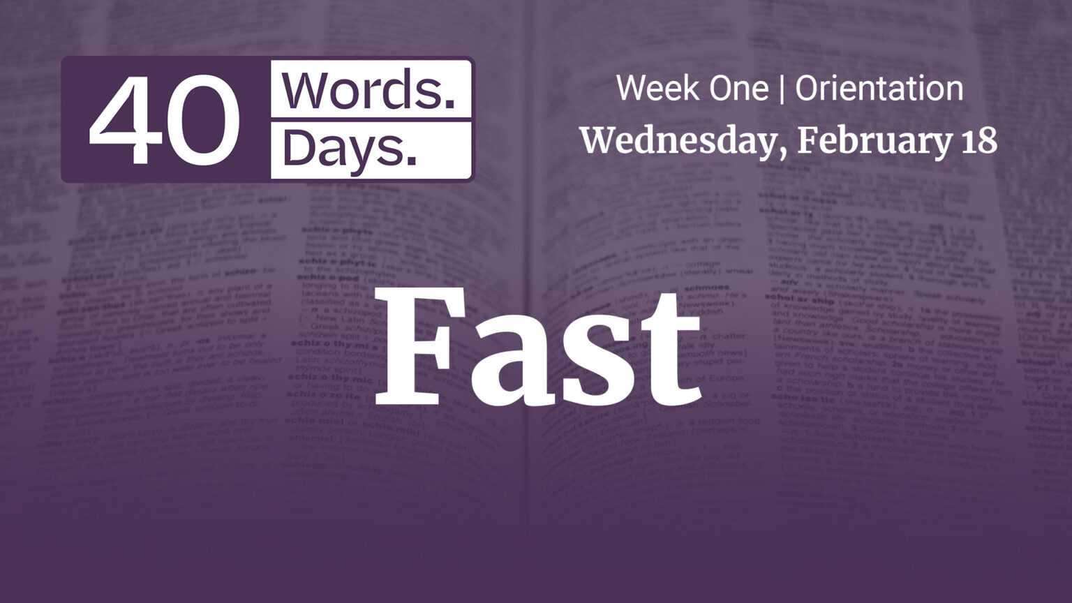 40 Words in 40 Days: Fast - Good Shepherd Lutheran Church